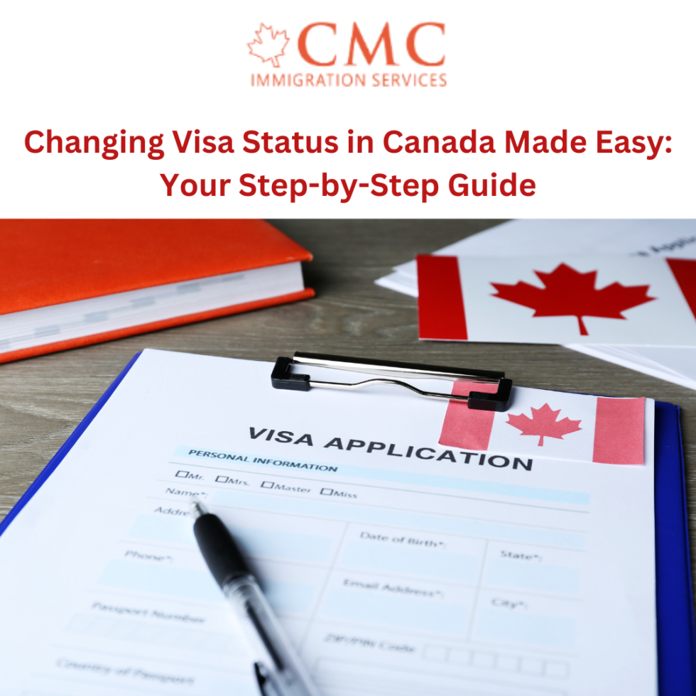 Change Visa Status in Canada- A Step-by-Step Guide